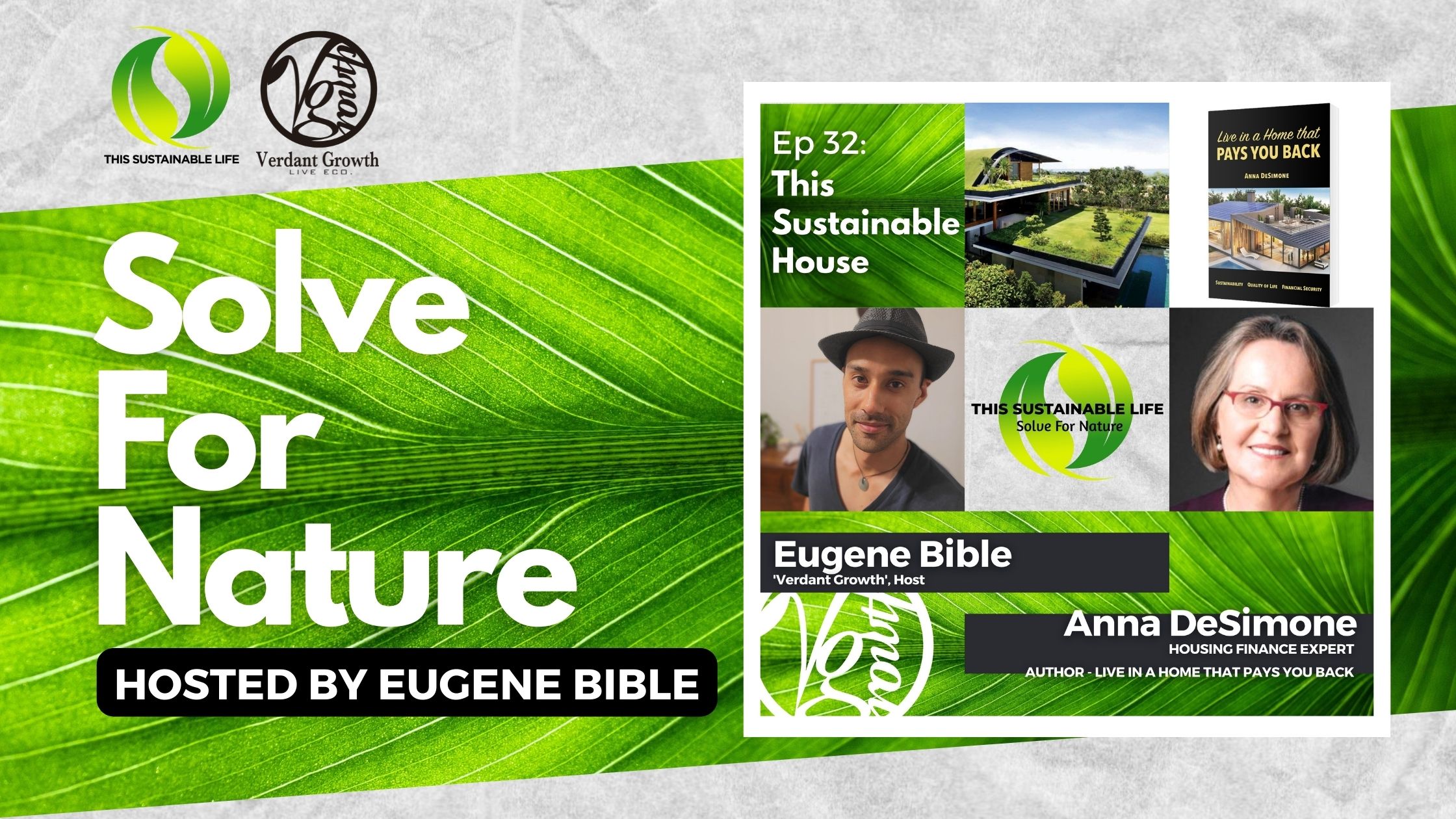 TSL: SFN – This Sustainable House w/ Anna DeSimone - Verdant Growth